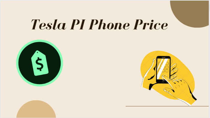 Tesla PI Phone – Things you should know! - TechSupremo